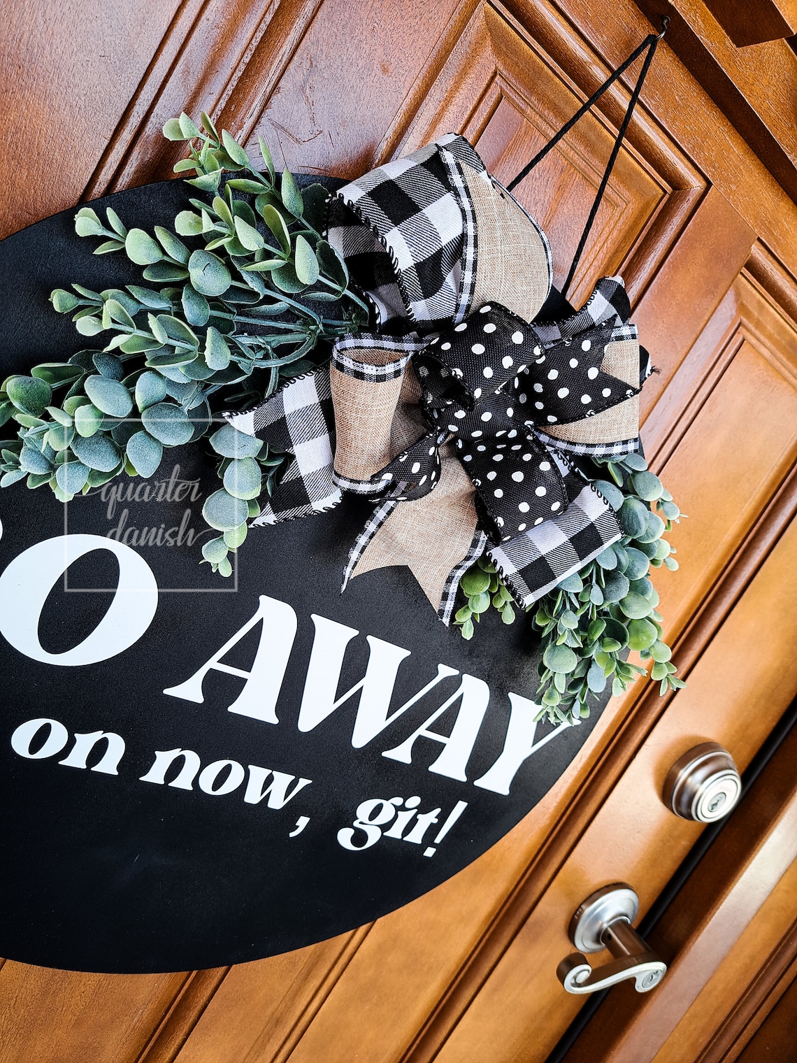 Go Away Sign, Go Away Go on Git Porch Sign, Unwelcome Door Sign, Go ...