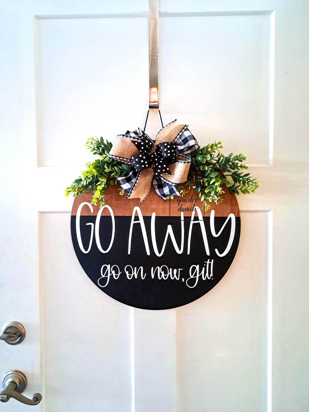 Go Away Sign, Go Away Go on Git Porch Sign, Unwelcome Door Sign, Go ...