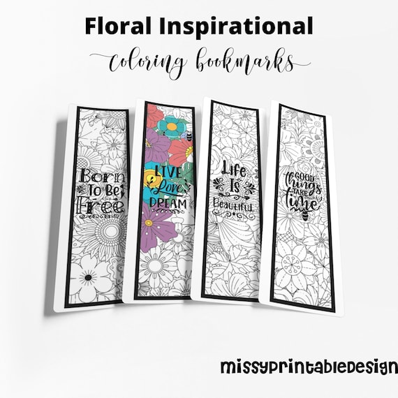 Floral Inspirational Quotes Coloring bookmarks, coloring pages for kids ...