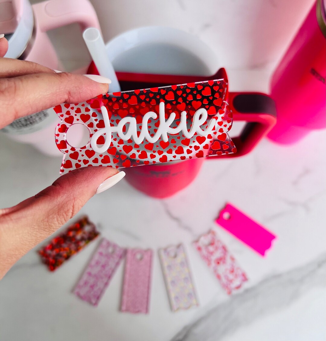 Valentine's Day 30oz and 40oz Stanley Name Plates | Tumbler Toppers ...
