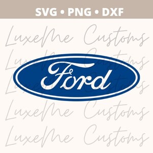Ford Logo SVG PNG DXF Ford Ford Logo for Crafting Cricut & Silhouette ...