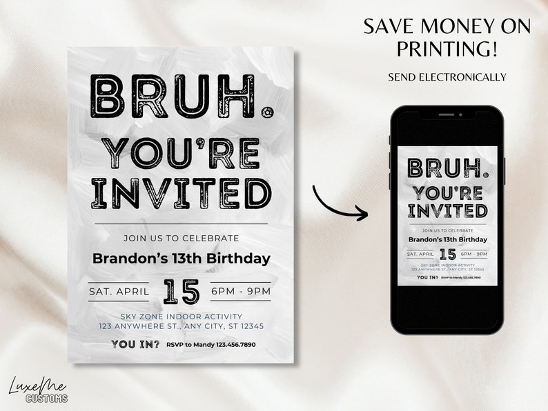 Bruh Bro Boy Birthday Invitation, Digital Editable Bruh Bro Birthday ...