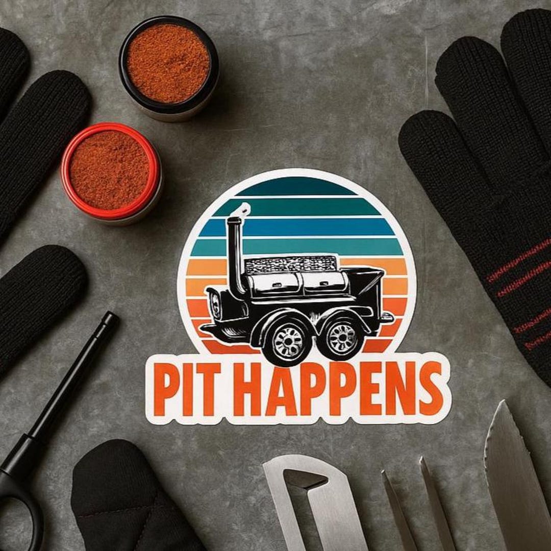 Pit Happens BBQ Smoker Sticker, Funny Barbecue Gift for Grill Lovers ...