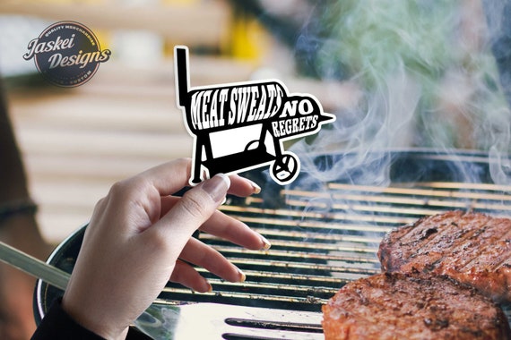 Embellishments Meat Sweats No Regrets Smoked Meat offset smoker Grill ...