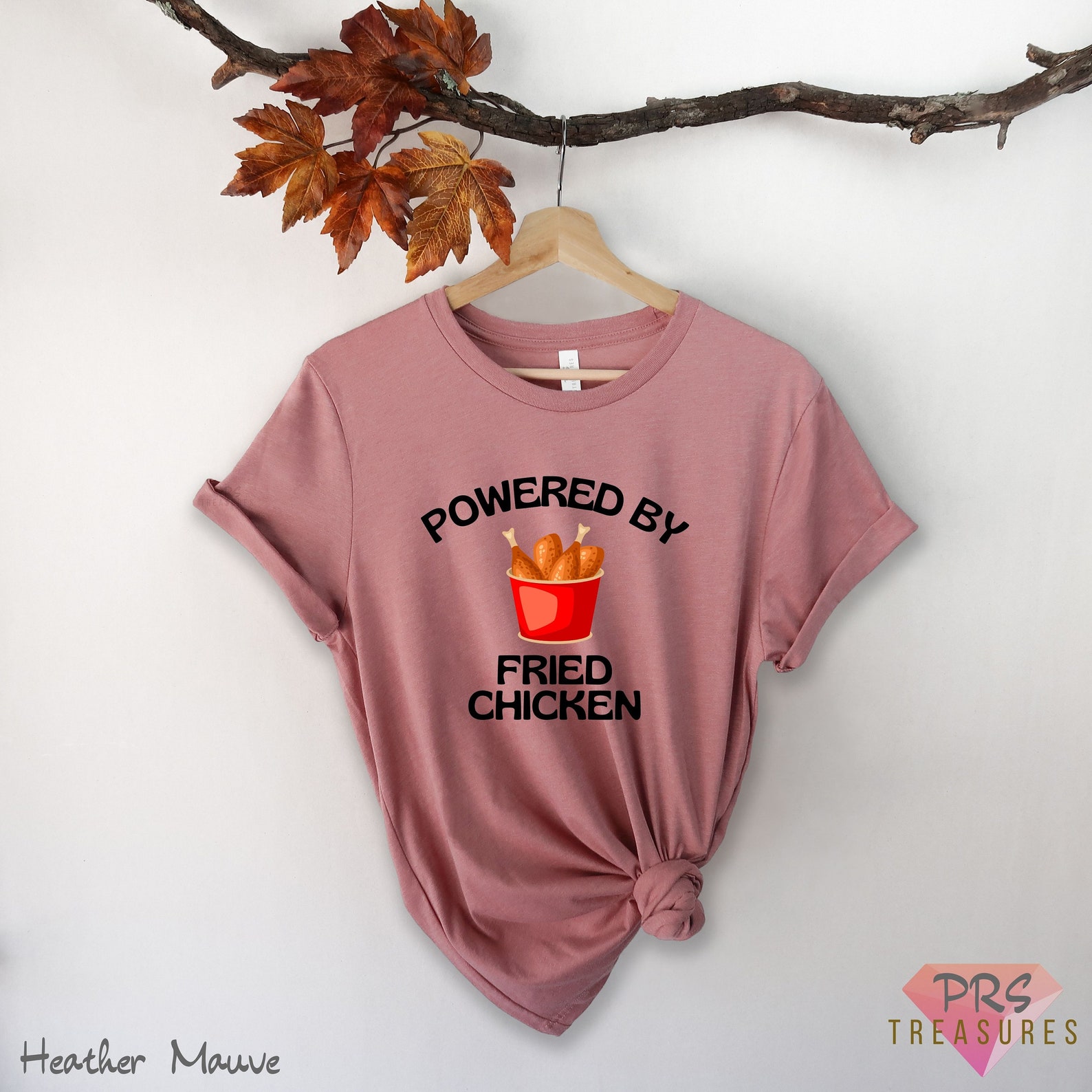 Powered by Fried Chicken, Fried Chicken Shirt, Fried Chicken Tshirt ...