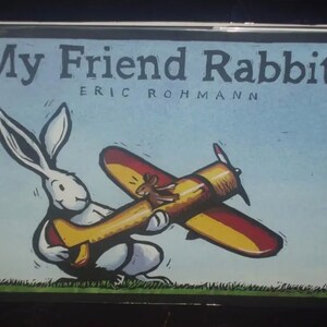 My Friend Rabbit, 1st Printing , SIGNED , Caldecott Award , Eric ...