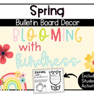 Spring Bulletin Board Decor | Writing Activity | Blooming With Kindness ...