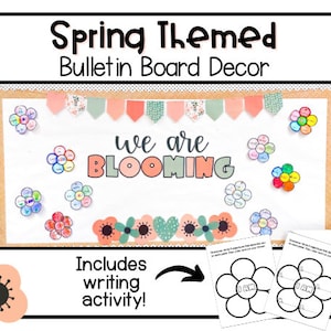 Spring Bulletin Board Decor | Writing Activity | We Are Blooming Theme ...