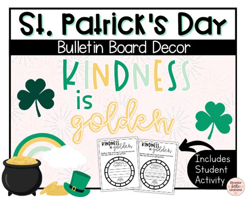 St. Patrick's Day Bulletin Board Classroom Decor | Kindness is Golden ...