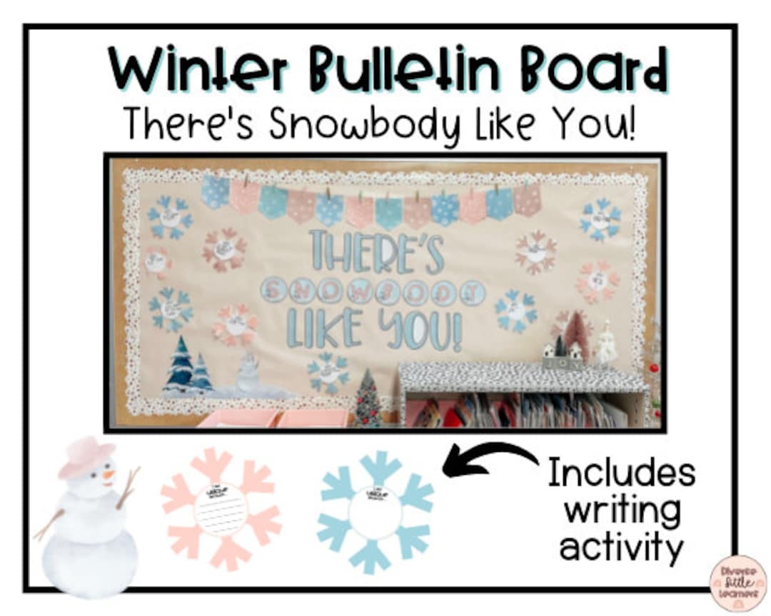 Winter Bulletin Board Decor | There's Snowbody Like You | Writing ...