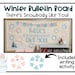 Winter Bulletin Board Decor | There's Snowbody Like You | Writing ...