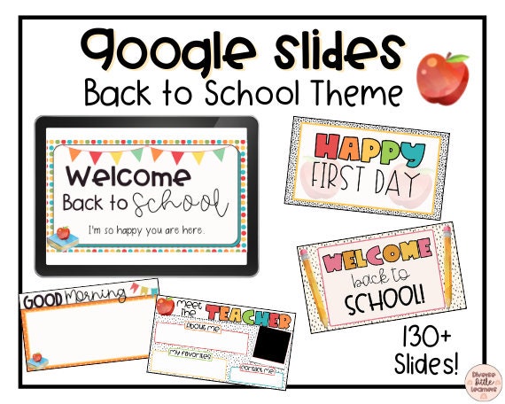 Back to School Themed Google Slides Templates: August and September ...