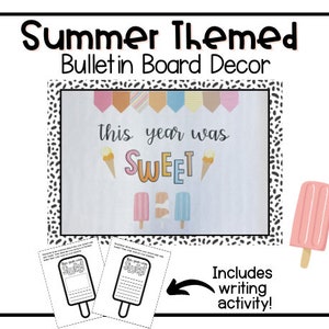 End of Year Summer Bulletin Board Decor | Writing Activity | This Year ...