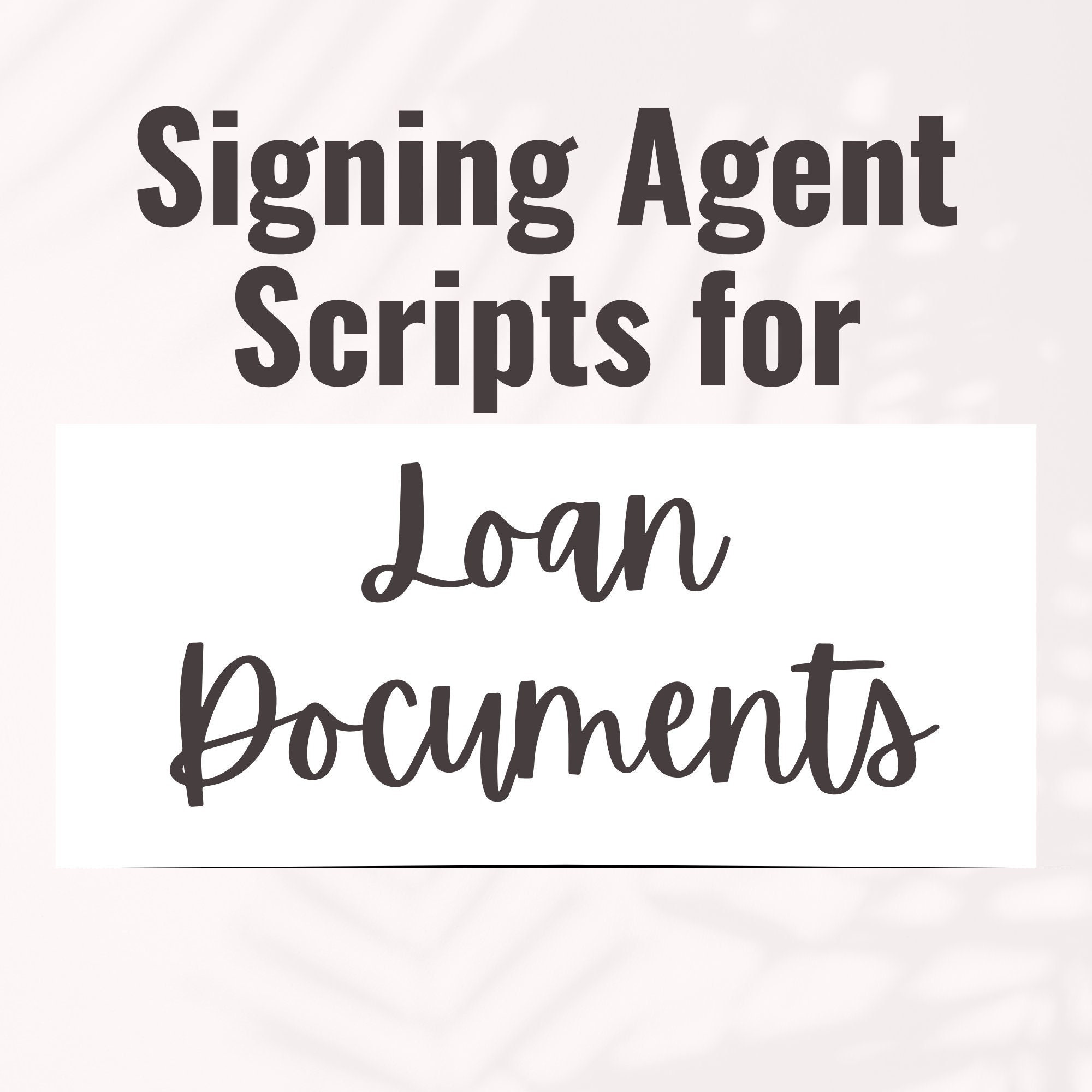 Scripts for Signing Agents | Loan Signing Agent Loan Documents Scripts ... Scripts for Signing Agents | Loan Signing Agent Loan Documents Scripts ...