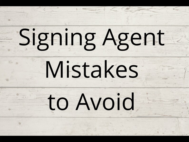 Signing Agent Mistakes Checklist Use This List to Avoid - Etsy
