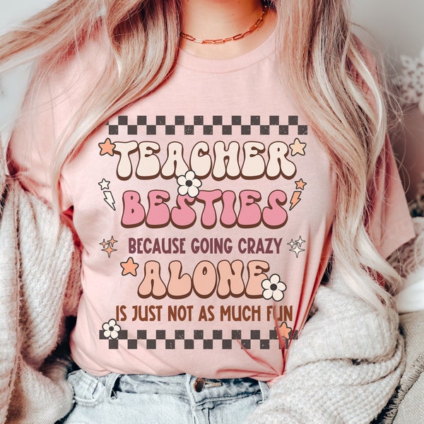 Teacher Bestie Because Going Crazy Alone is Just Not as Much Fun Svg - Etsy