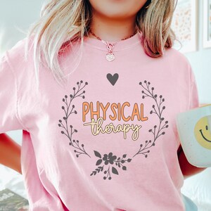 Physical Therapy Shirt, Physical Therapy Gifts, Pediatric Physical ...