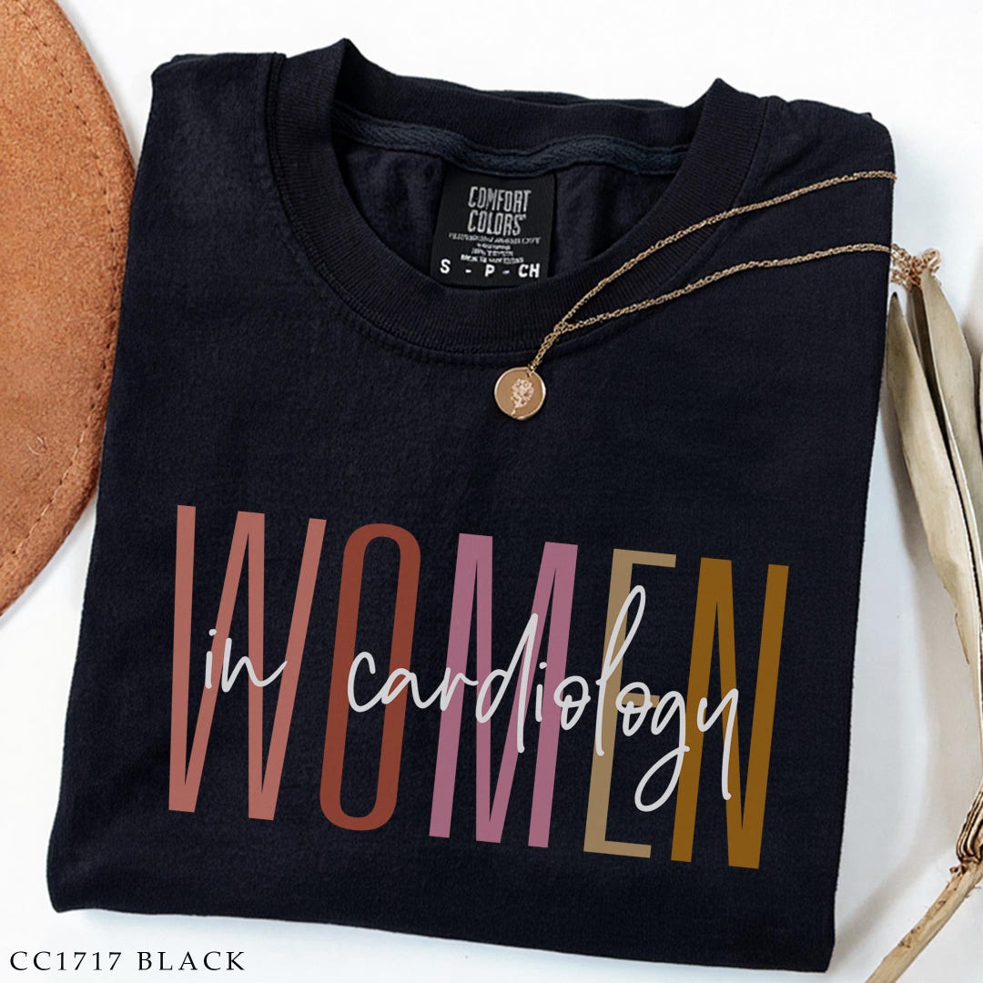 Women in Cardiology Shirt, Female Cardiologist Gift, Cardiology Squad ...