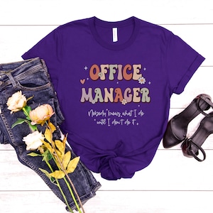 Office Manager Shirt, Front Desk Administration T-shirt, School Admin ...