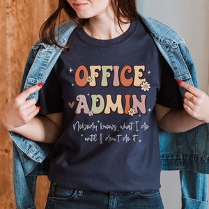 Office Admin Shirt, Front Desk Administration T-shirt, School Admin ...