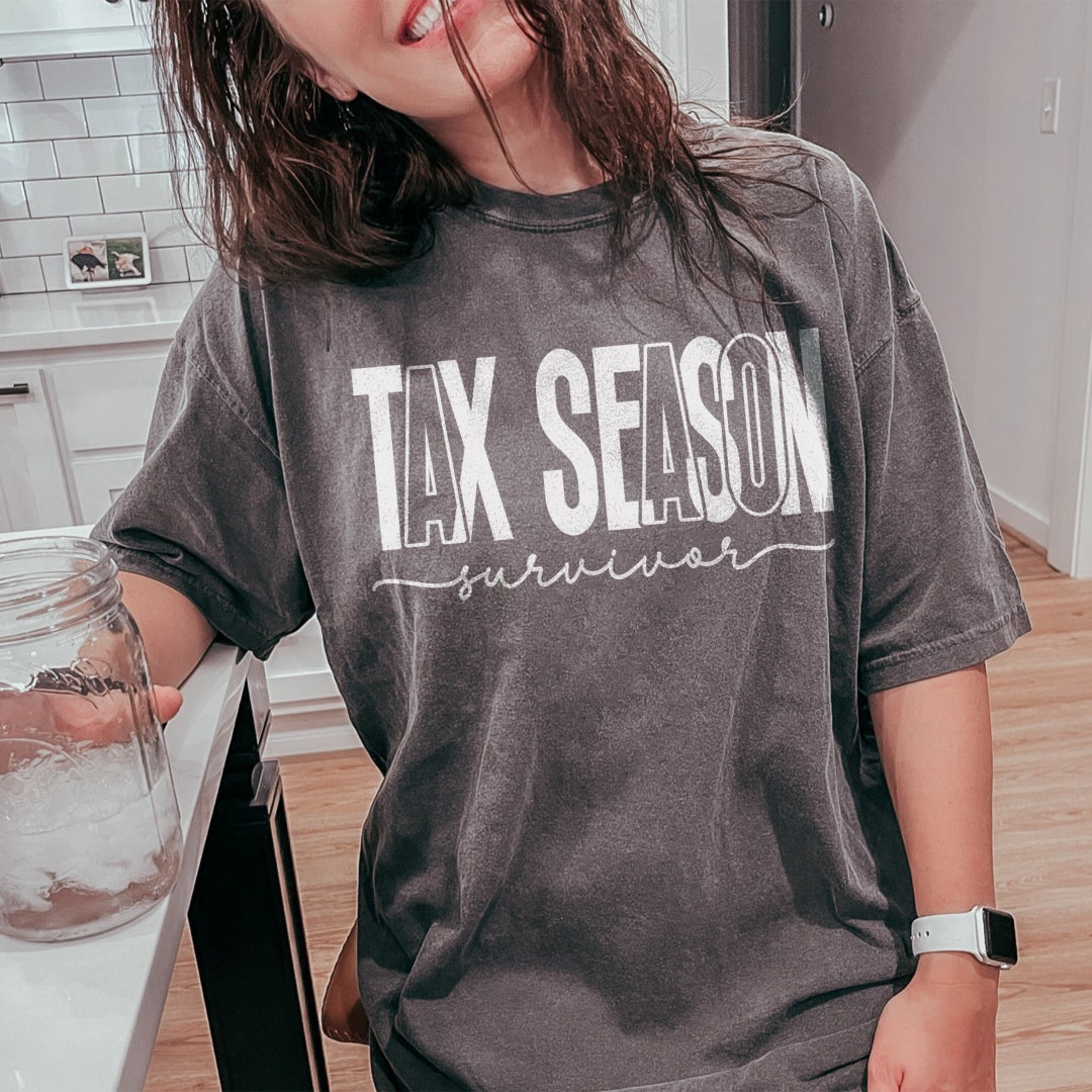 Tax Season Survivor, Tax Preparer Shirt, CPA Firm Office Funny CPA ...