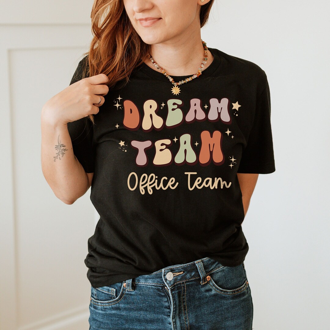 Custom Dream Team Office Team Shirt Office Crew Teacher - Etsy
