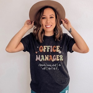 Office Manager Shirt, Front Desk Administration T-shirt, School Admin ...