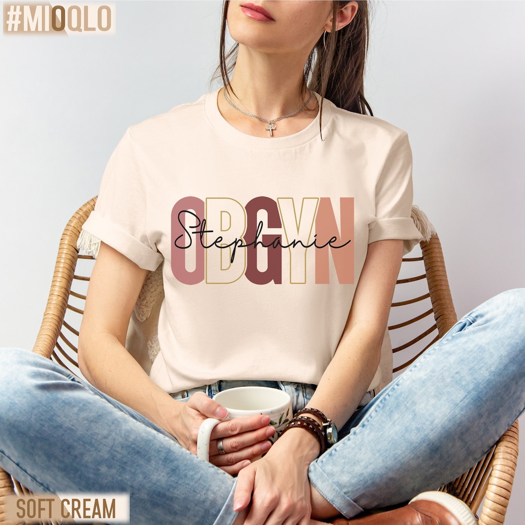 Personalized OBGYN Nurse Shirt, OB L&D Custom Obstetrics and Gynecology ...