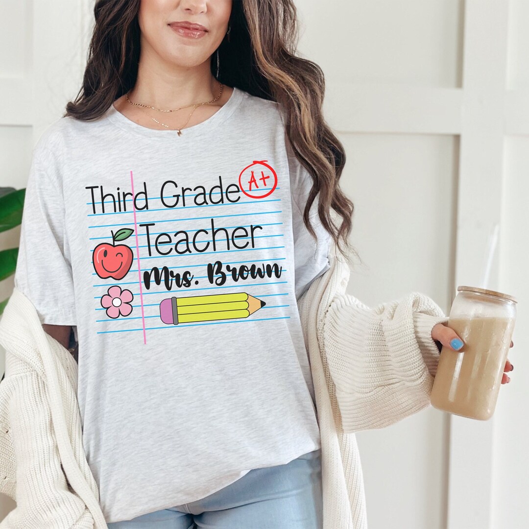 Custom Third Grade Teacher Shirts, Personalized 3rd Grade T-shirt ...