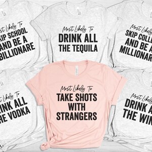 Funny Most Likely Party Shirts, Most Likely to Shirt, Family Vacation ...