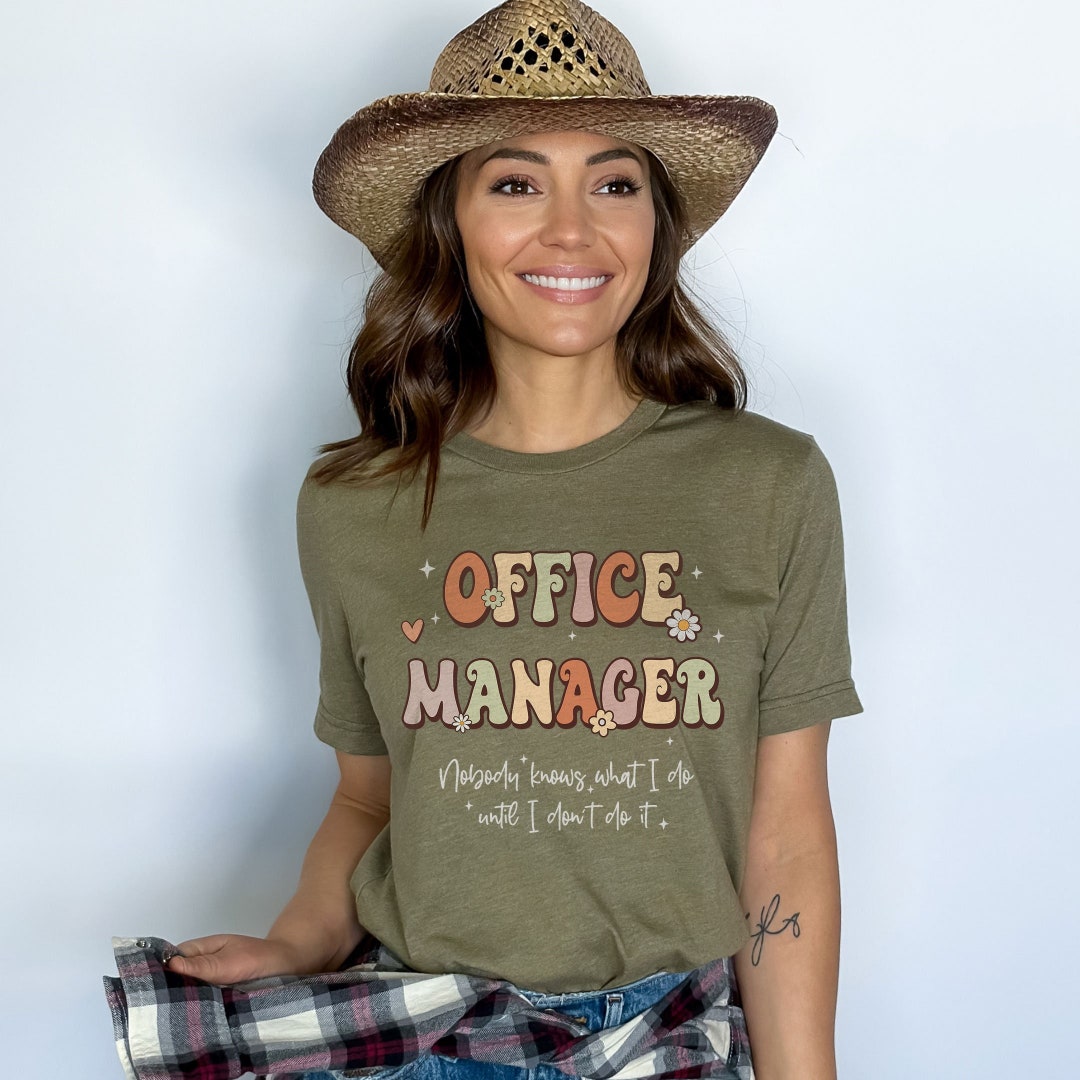 Office Manager Shirt Front Desk Administration T-shirt - Etsy