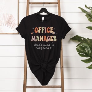 Office Manager Shirt, Front Desk Administration T-shirt, School Admin ...