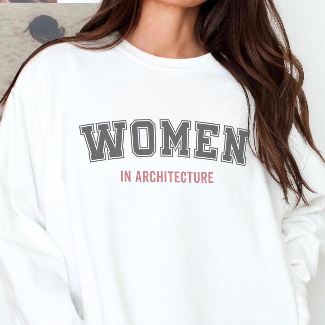 Comfort Colors® Women in Architecture Shirt, Architecture Gift ...