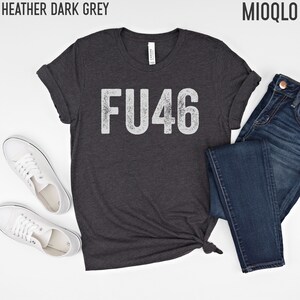 Funny Political Shirt, FU46 Shirt, Conservative America Tee ...