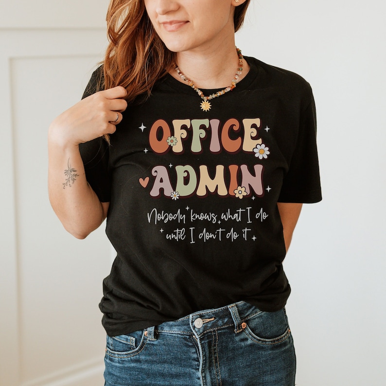 Office Admin Shirt Front Desk Administration T-shirt School - Etsy