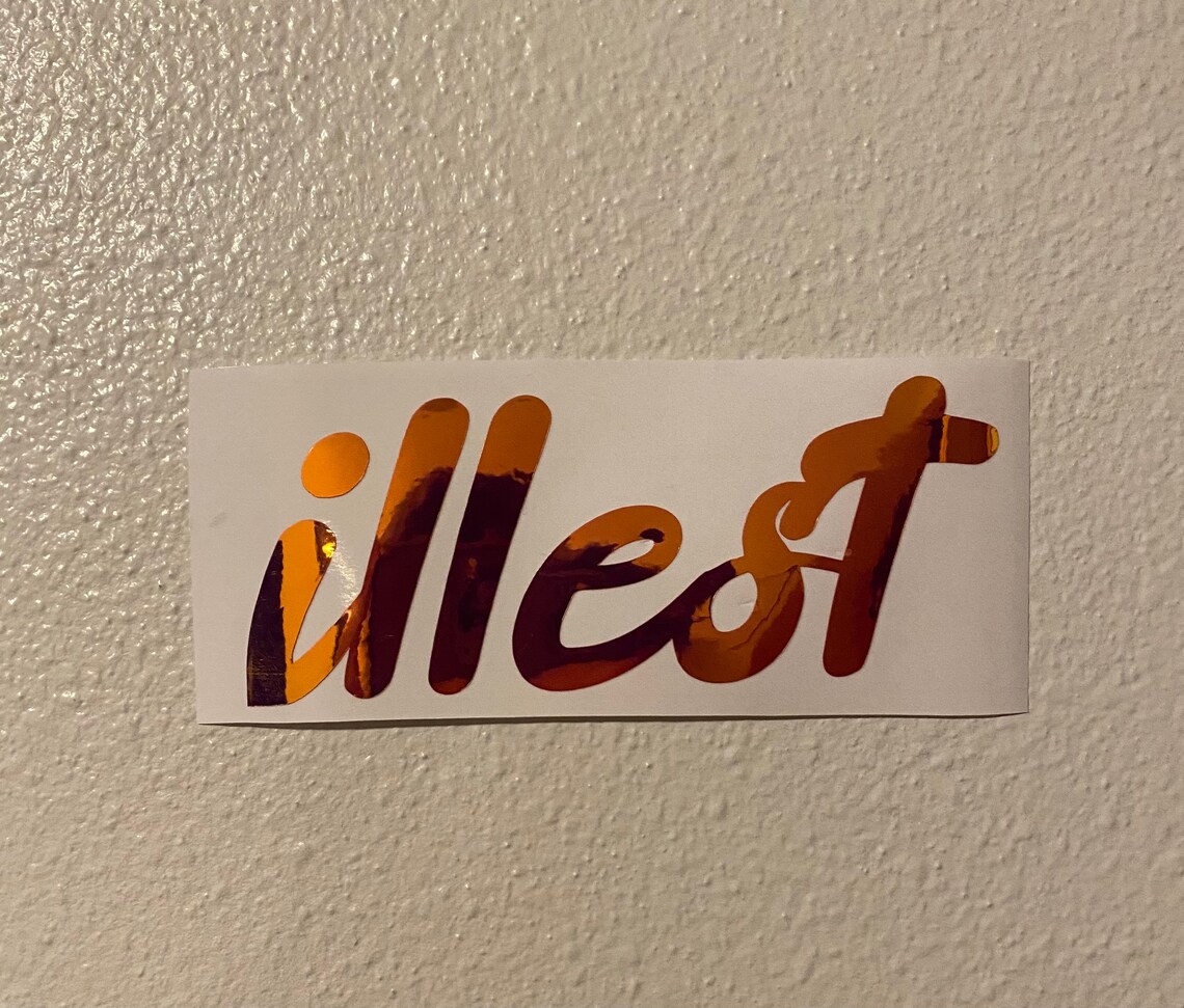 Illest Vinyl Sticker Decal - Etsy