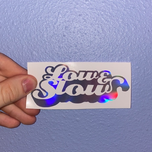 Low and Slow Vinyl Sticker Decal - Etsy