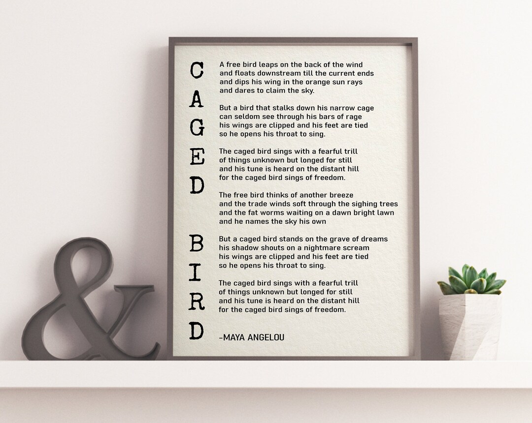 Caged Bird by Maya Angelou, Printable Poetry, Poetry Wall Art, Literary ...