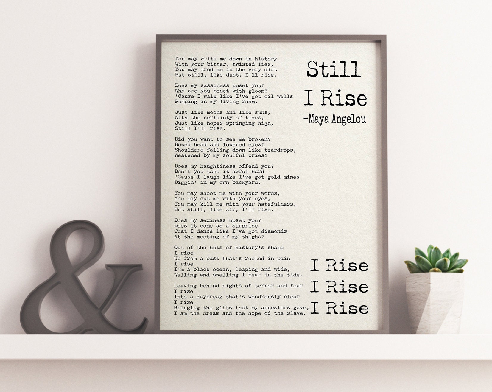 Still I Rise by Maya Angelou, Printable Poetry, Poetry Wall Art ...