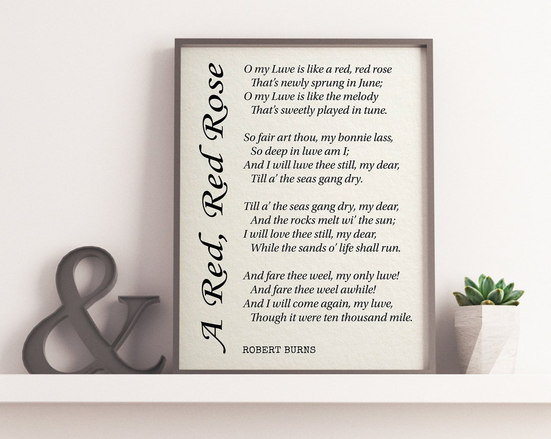 A Red,red Rose by Robert Burns, Printable Poetry, Poetry Wall Art ...