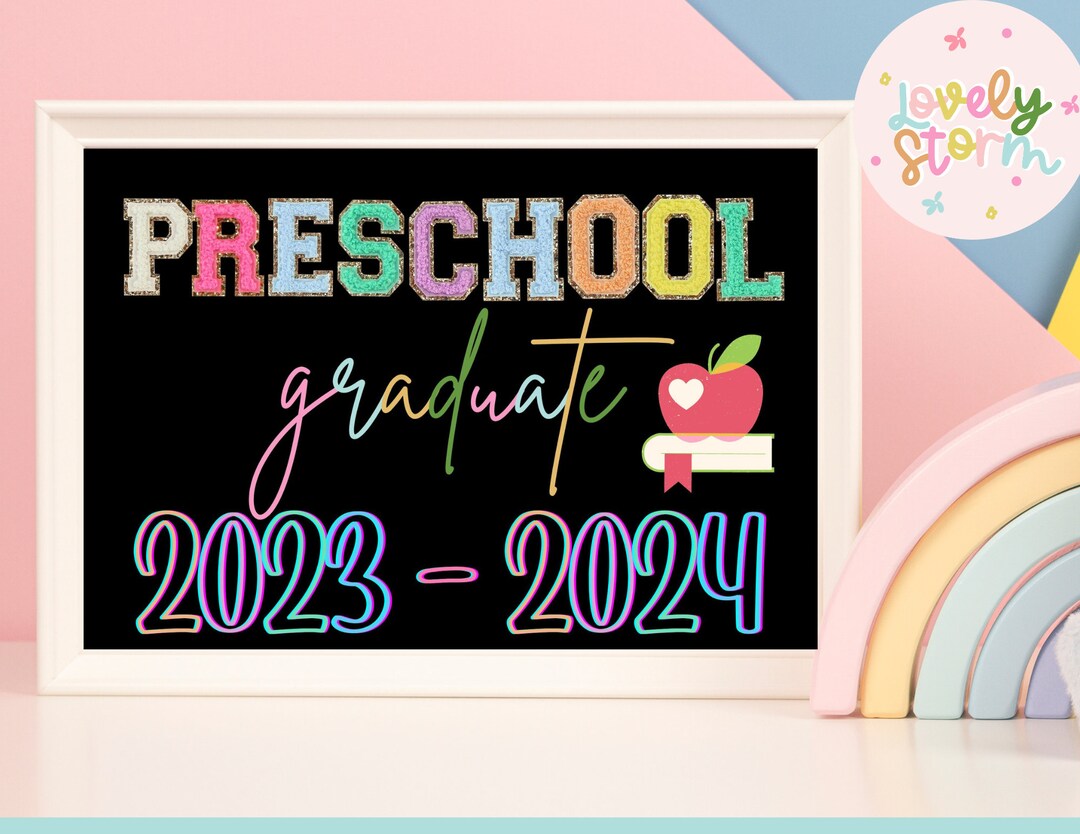 Preschool Grad Sign Preschool Sign, Last Day of School Sign, Printable ...