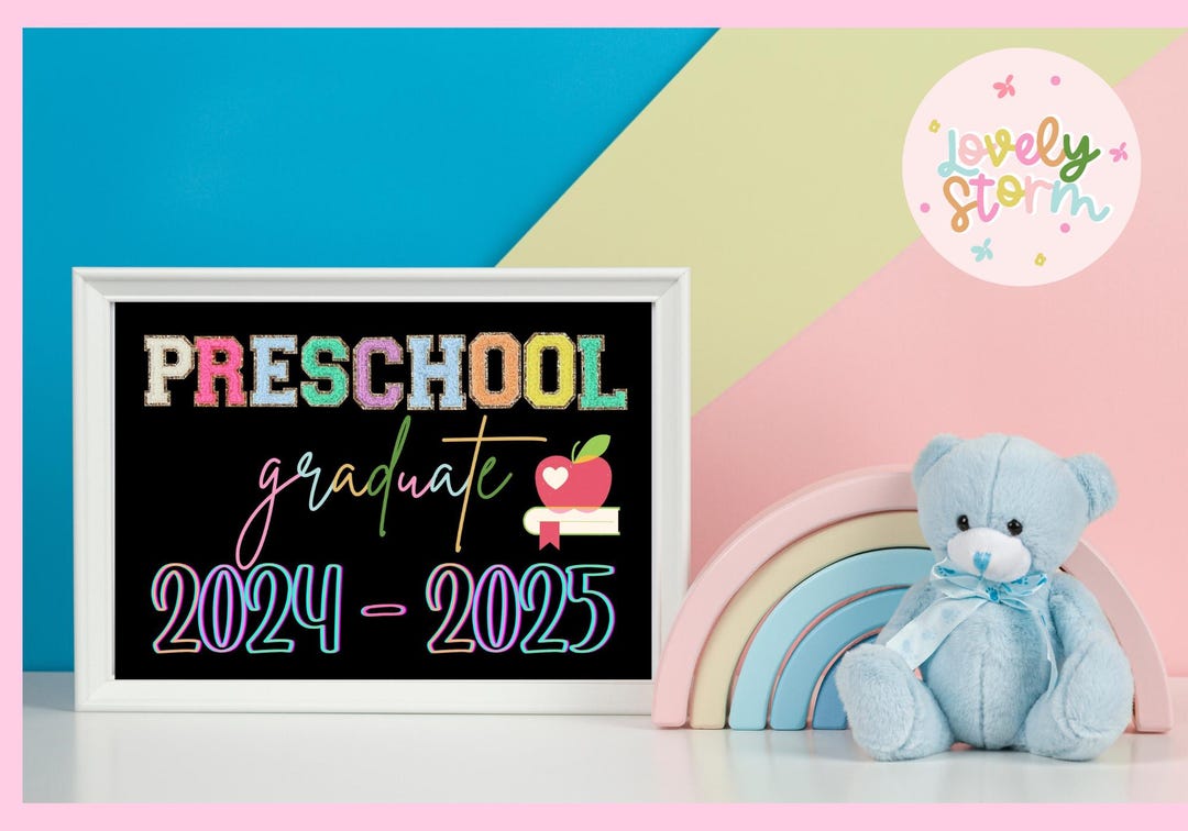 Preschool Grad Sign - Preschool Sign, Last Day of School Sign ...