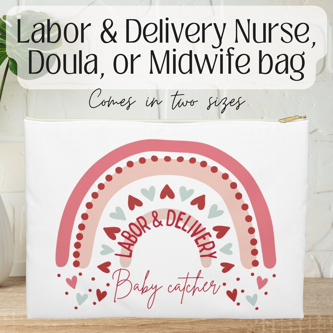 Labor and Delivery Zipper Pouch-baby Catcher-birth Worker-doula Gift ...