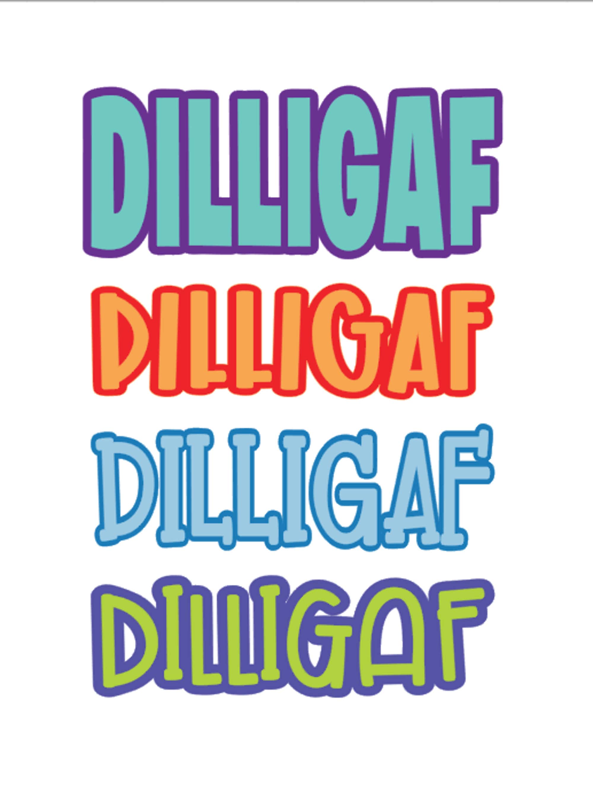 DILLIGAF SVG - Etsy UK