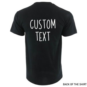 Add Text, Back Text, Custom Shirt, Do It Yourself, Custom Gift, Special ...