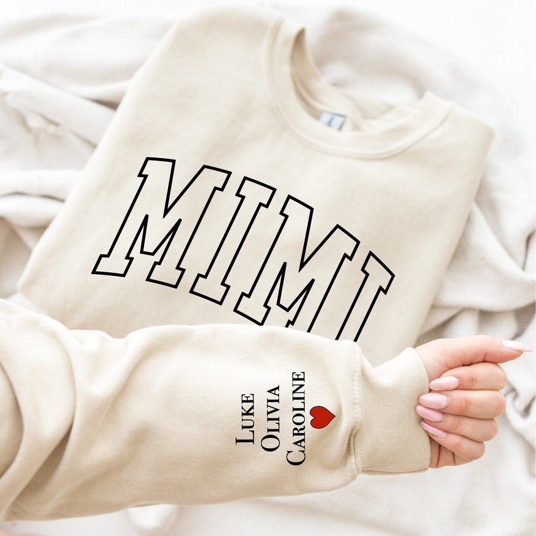 Personalized Mimi Sweatshirt With Kid Names on Sleeve, Mothers Day Gift ...