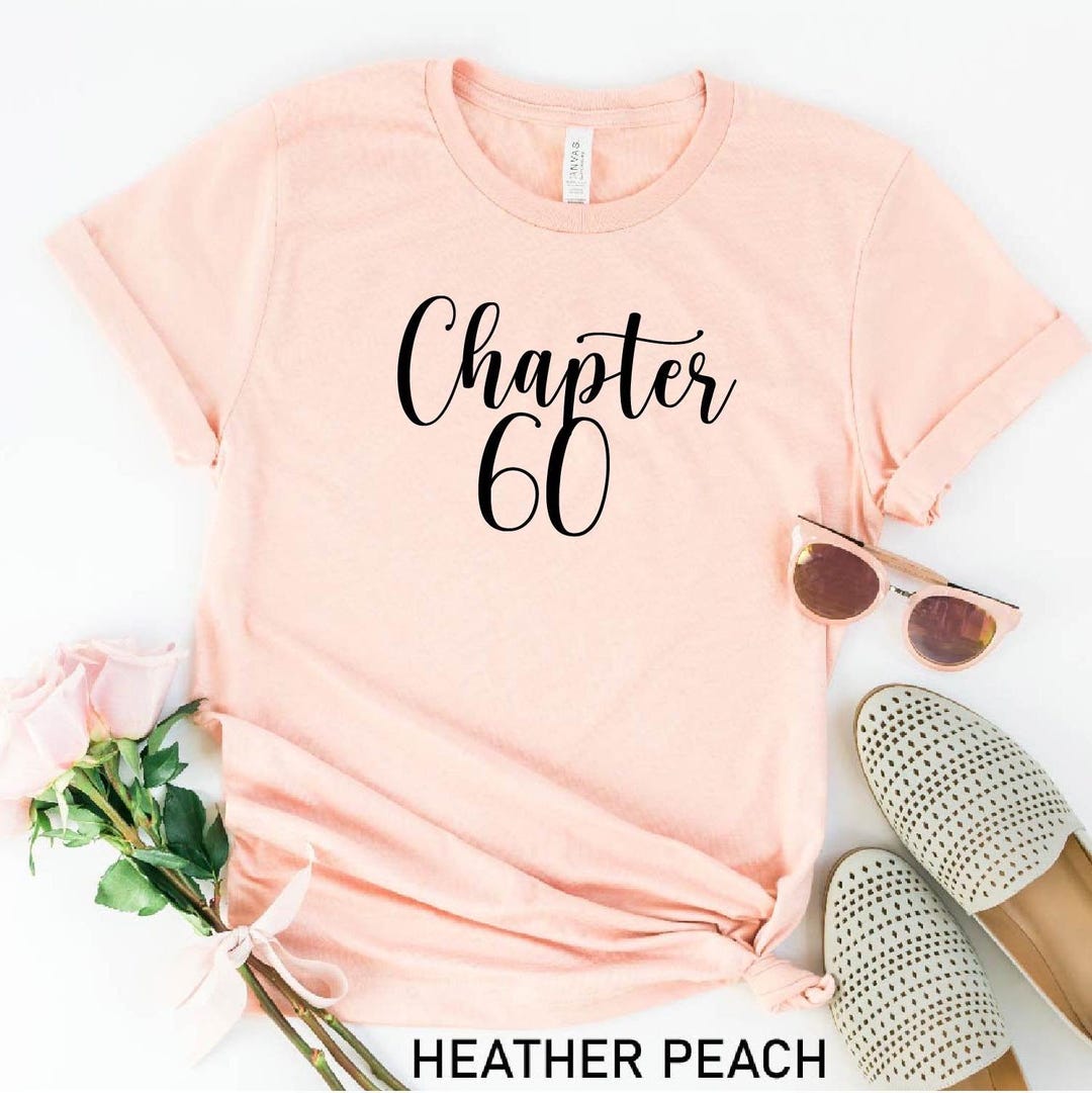 Chapter Sixty Shirt, 60th Birthday Shirt, 60 Squad T-shirt, Sixty AF ...