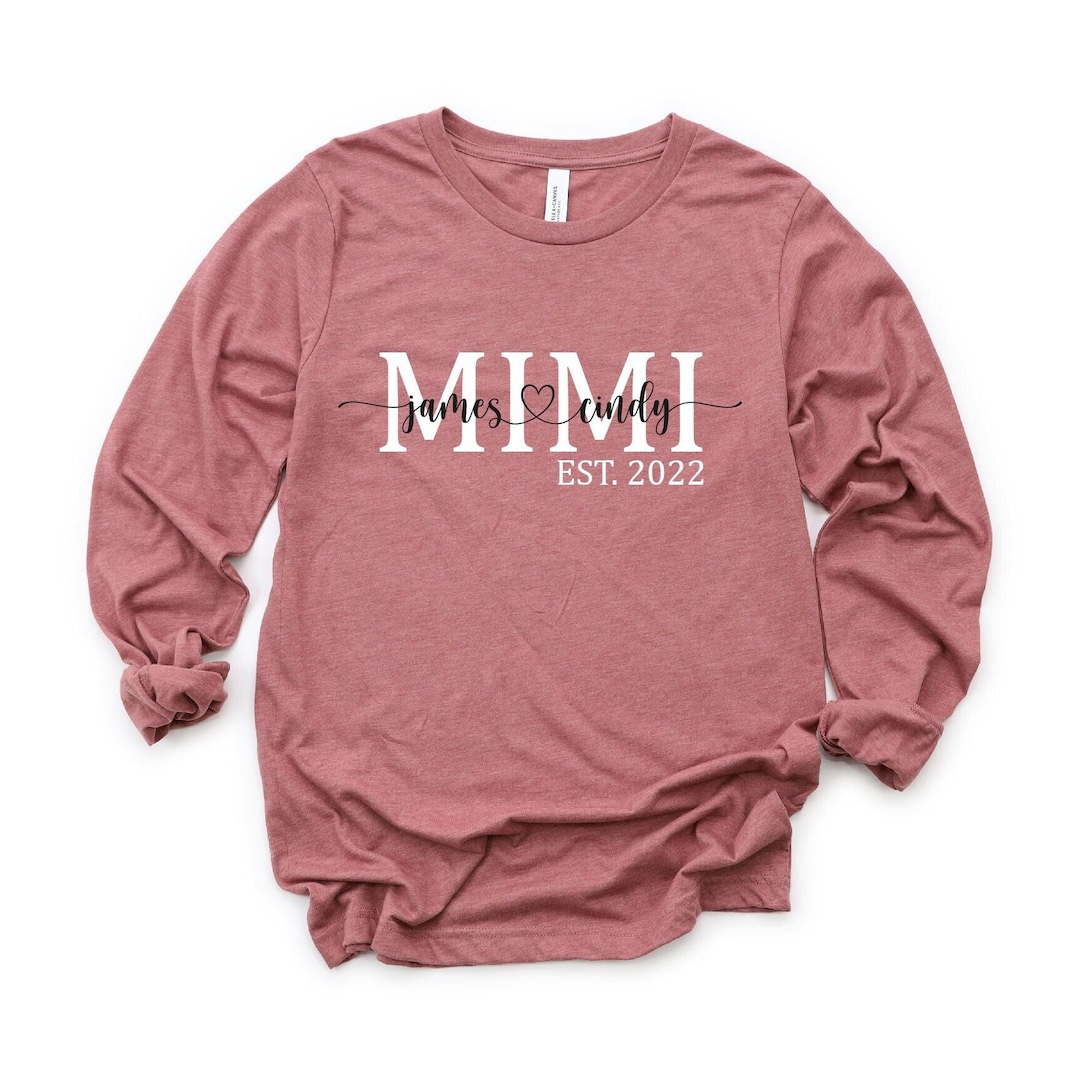 Mimi Est Sweatshirt, Personalized Mimi T-shirt, Grandma-life Shirt ...