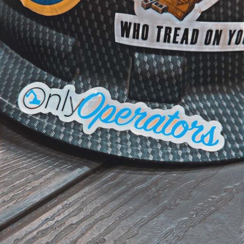 Only Operators Hard Hat Sticker | Decal Tradesman Dad Gift - Etsy