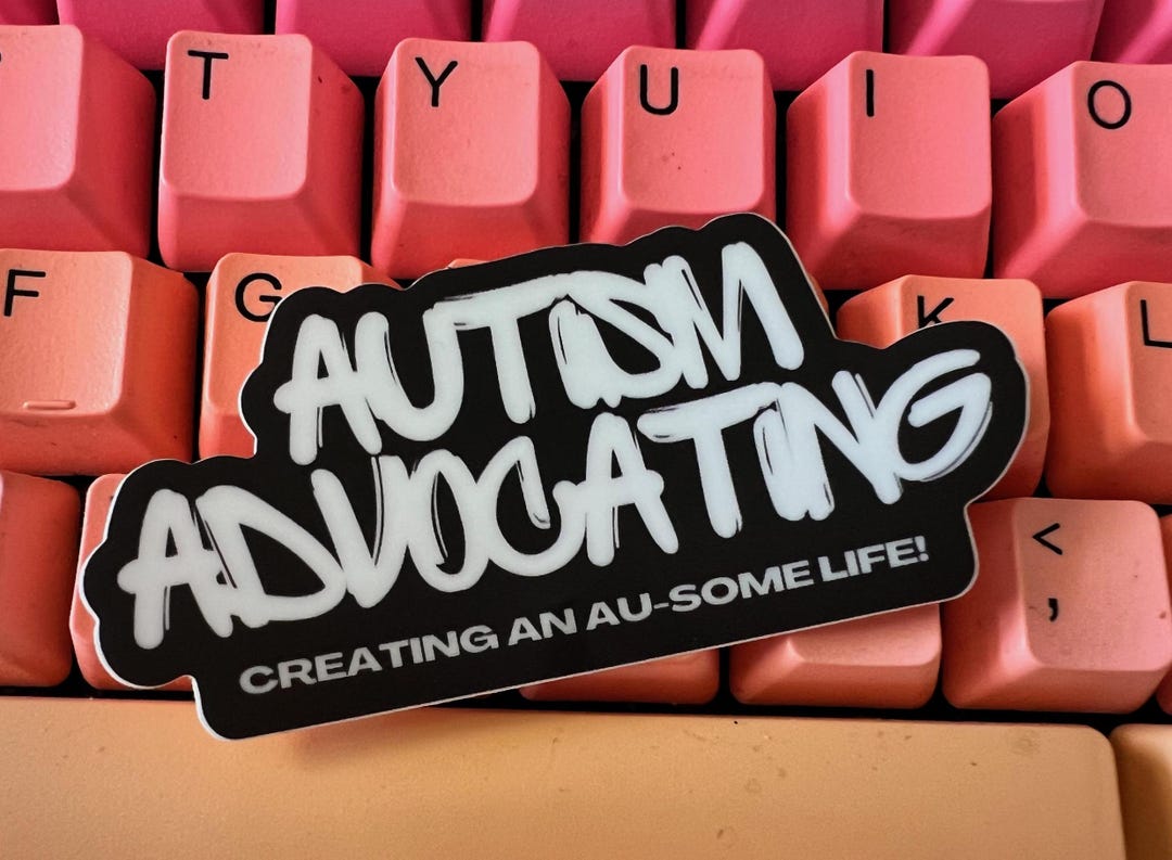 Autism Advocating | Creating an Au-some Life | Autism Parent | Sticker ...